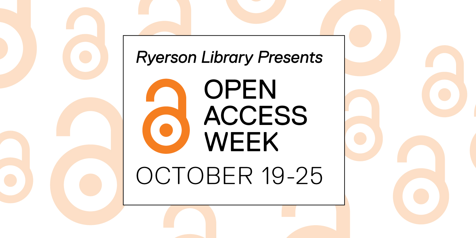 The Time for Open Access is Now: Open Access Week 2020 – Toronto ...